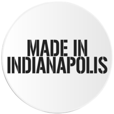 Made In Indianapolis - 10 Pack Circle Stickers 3 Inch - Born Raised ...