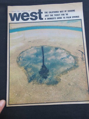 Los Angeles Times West Magazine March 3 1968 - Swinger's Guide to Palm ...