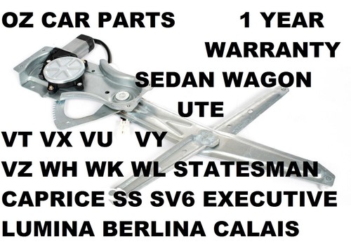 LEFT FRONT ELECTRIC WINDOW REGULATOR+MOTOR FOR VT VX CALAIS HOLDEN ...