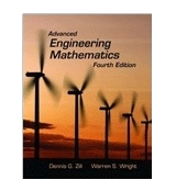 Advanced Engineering Mathematics by Warren S. Wright and Dennis G. Zill ...