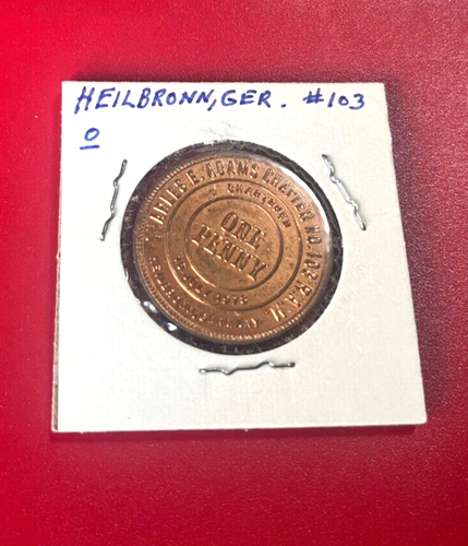 CHARLES E. ADAMS CHAPTER NO. 103 HEILBRONN GERMANY MASONIC TOKEN | eBay