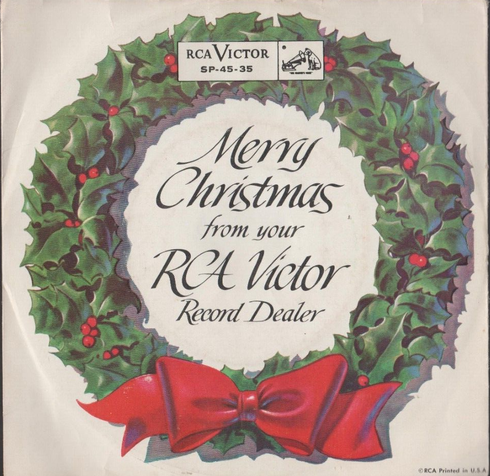 Merry Christmas from Your RCA Victor Dealer (1958) 45RPM EP Promo ...