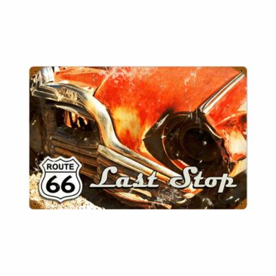 ROUTE 66 LAST STOP RUSTY OLD CAR 18" HEAVY DUTY USA MADE METAL ...