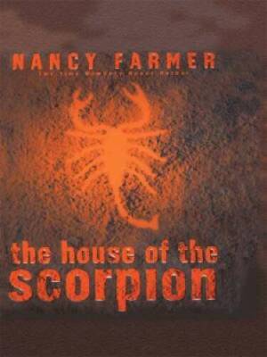 The House of...The Scorpion - Hardcover By Nancy Farmer - GOOD ...