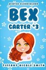 Bex Carter 3: Winter Blunderland (The Bex Carter Series) - Paperback - GOOD 9781494224332| eBay