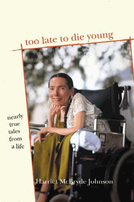 Too Late To Die Young Nearly T - VERY GOOD 9780805075946| eBay