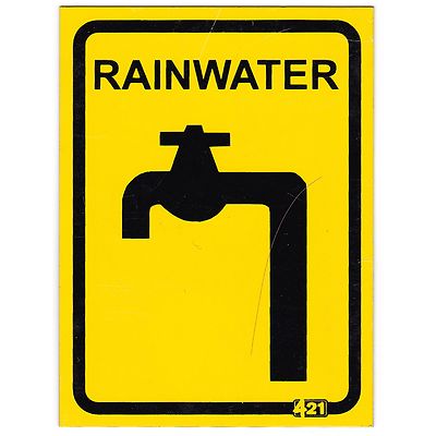 Rain Harvesting RAINWATER TAP Outdoor Metal Sign 100mm x 75mm YELLOW ...