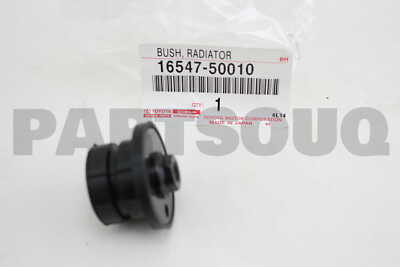 1654750010 Genuine Toyota BUSH, RADIATOR SUPPORT, NO.1 16547-50010 | eBay