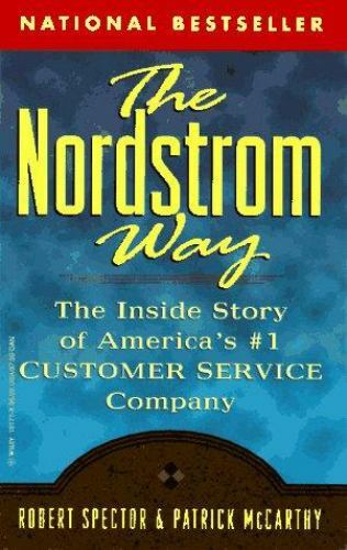 The Nordstrom Way: The Inside Story of America's #1 Customer Service ...