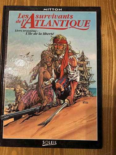 BD MITTON Les survivants de l'atlantique. Livre troisieme : L'ile de la ...