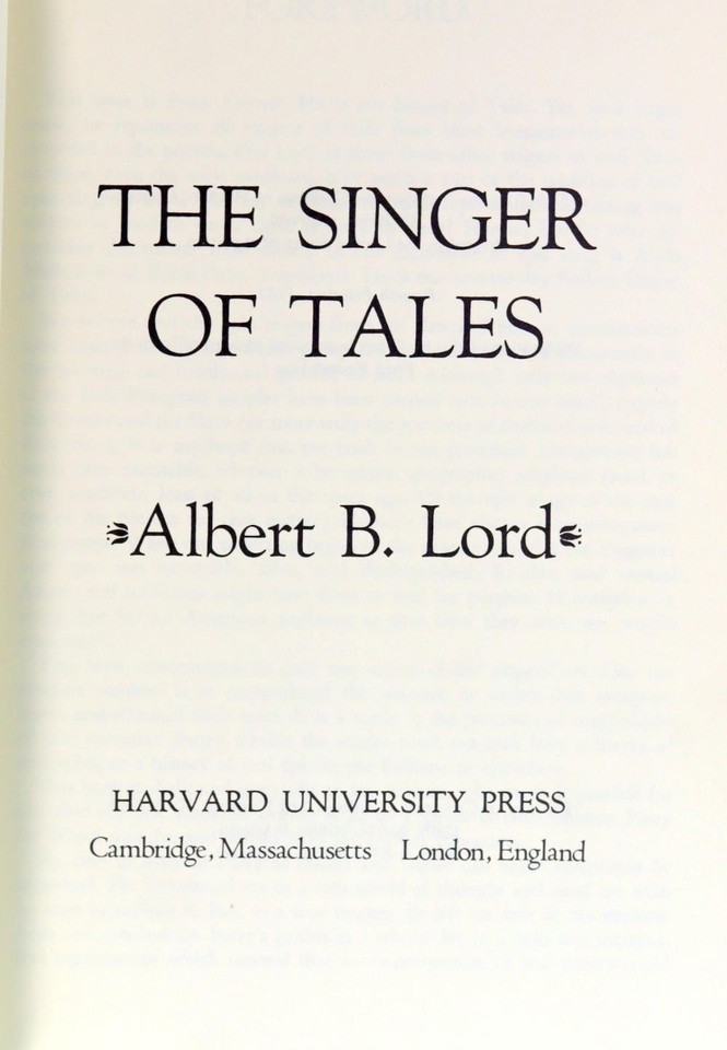 Albert Lord 1981 The Singer of Tales Oral Tradition of Epic Poetry ...
