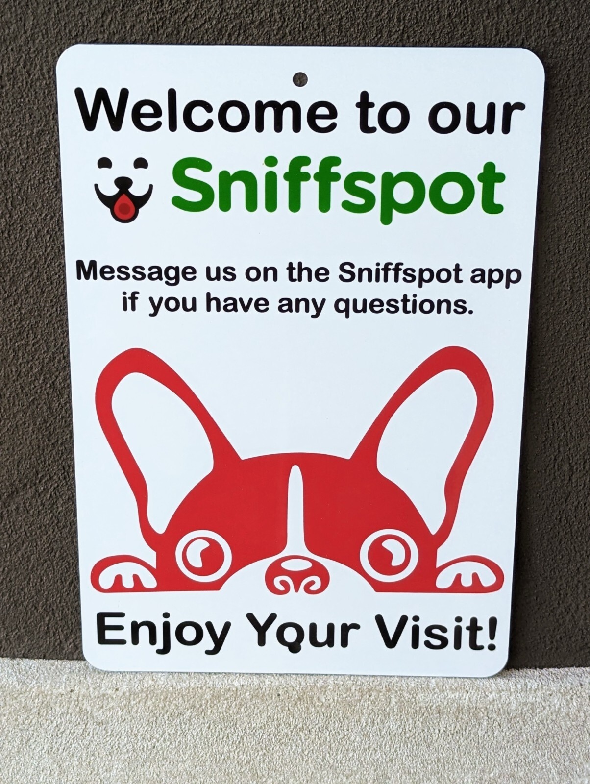 Sniffspot Aluminum Sign, Welcome to our Sniffspot Message, Private Dog ...