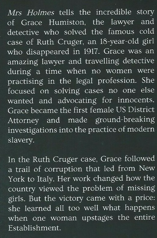 Mrs Holmes Hardcover Book by Brad Ricca True Story Grace Humiston ...