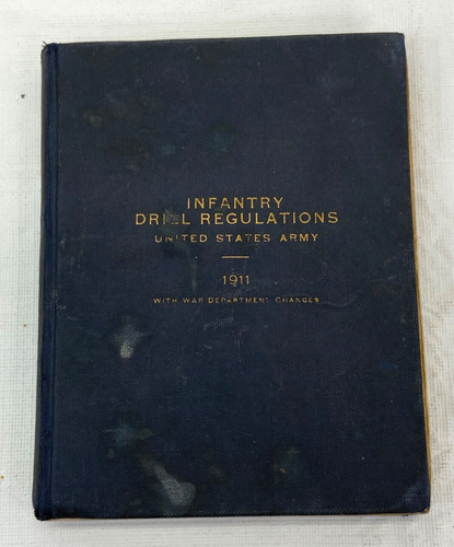 1911 US Army Infantry Drill Regulation Book | eBay
