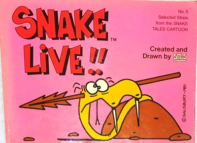 Snake Alive Cartoon Book No. 5 Pre-owned Created and drawn by SOLS 1981 ...