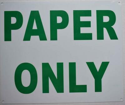 Paper ONLY Sign (Aluminium, 10x12)--REF24-1027 | eBay