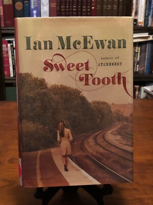 SWEET TOOTH by Ian McEwan (1ST EDITION - 1ST PRINTING) VG Condition ...