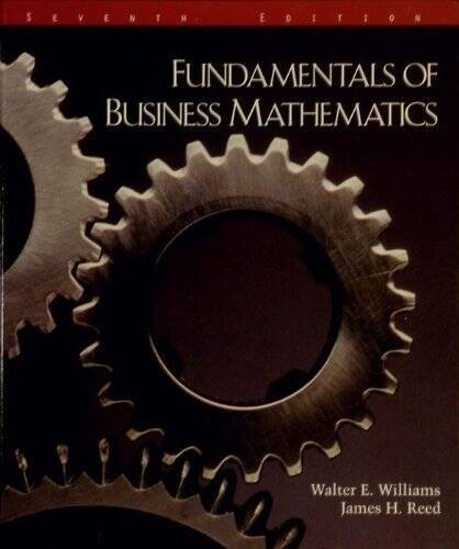 Fundamentals of business mathematics - Hardcover By Williams, Walter E ...
