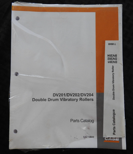 CASE DV201 DV202 DV204 Double-Drum VIBRATORY ROLLER PARTS CATALOG ...