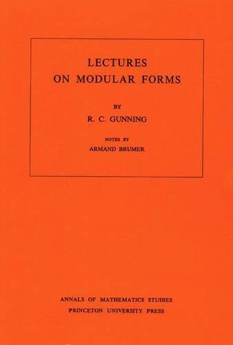 Robert C. Gunning Lectures on Modular Forms (Poche) 9780691079950 | eBay