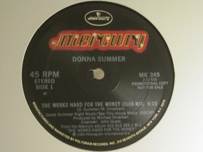 DONNA SUMMER SHE WORKS HARD FOR THE MONEY 12" '83 MERCURY MK 249 SYNTH ...