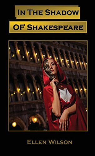 IN THE SHADOW OF SHAKESPEARE By Ellen Wilson & Jennifer Luitwieler ...