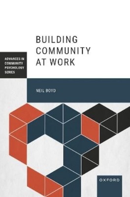 Neil Boyd Building Community at Work (Tascabile) | eBay
