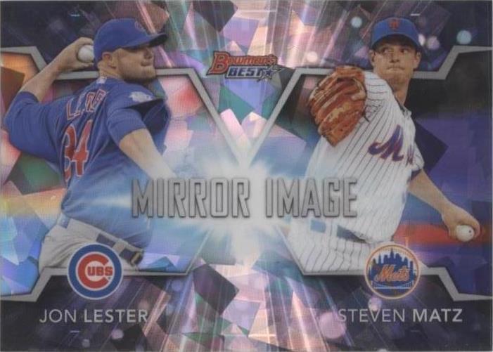 2016 Bowman's Best - Mirror Image Jon Lester, Steven Matz #MI-15 Atomic ...