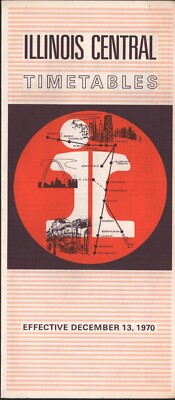 Railroad Time Table - Illinois Central - December 13, 1970 | eBay