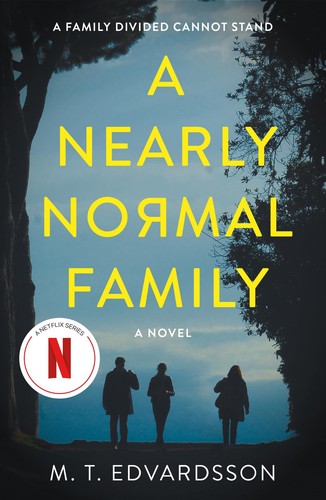 Nearly Normal Family - Edvardsson, M T - Paperback - Good 9781250204592 ...
