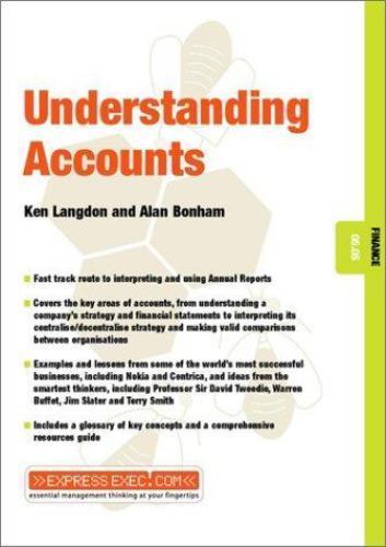 Express Exec Ser.: Understanding Accounts by Alan Bonham and Ken ...