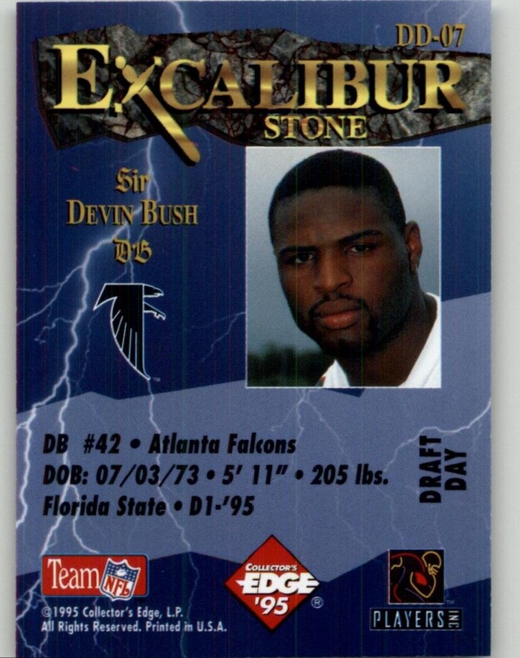 1995 Collector's Edge Excalibur Devin Bush Draft Day #DD-07 Atlanta ...