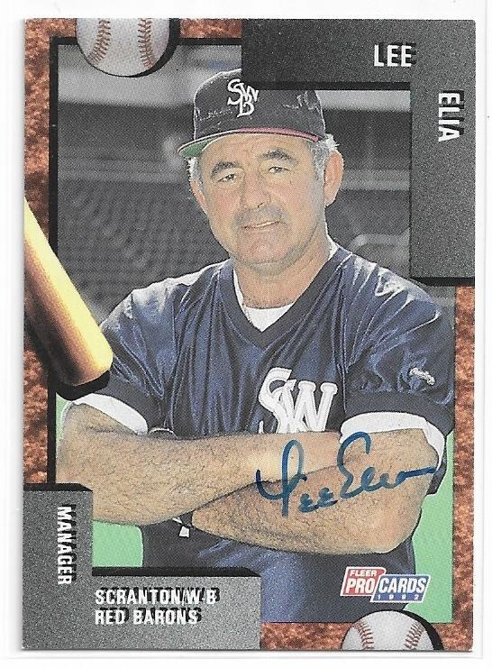 LEE ELIA Autographed Signed 1992 Scranton card #2462 Philadelphia ...