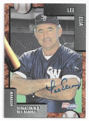 LEE ELIA Autographed Signed 1992 Scranton card #2462 Philadelphia ...