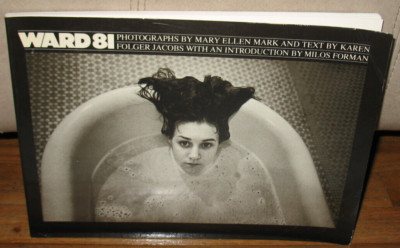 SIGNED Mary Ellen Mark Ward 81 Original 1979 1st PB Psychiatric Ward ...