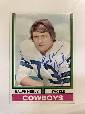 1974 Topps Ralph Neely Autographed Card #187 Dallas Cowboys A-100 | eBay