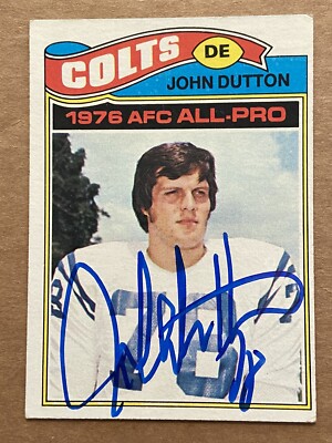 JOHN DUTTON Signed 1977 Topps #410 Colts Cowboys Nebraska Huskers ...