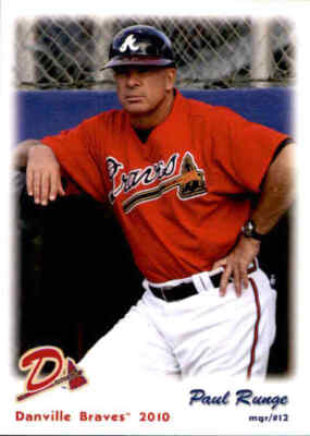 2010 Danville Braves Grandstand #31 Paul Runge Manager Baseball Card | eBay