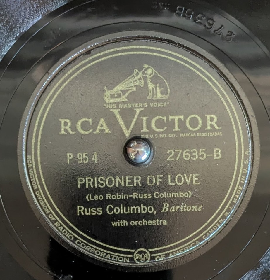 78 rpm Russ Columbo - Sweet And Lovely / Prisoner Of Love - RCA Victor ...