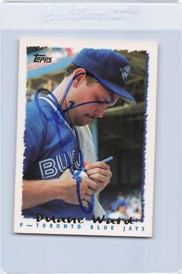 1995 Topps #609 Duane Ward Blue Jays Signed Auto *K3598 | eBay
