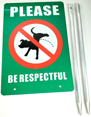 No Dogs Yard Sign PLEASE BE RESPECTFUL 12 x 8 Inch Aluminum Keep Dogs ...