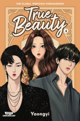 True Beauty Volume Four: A WEBTOON Unscrolled Graphic Novel (True Bea ...