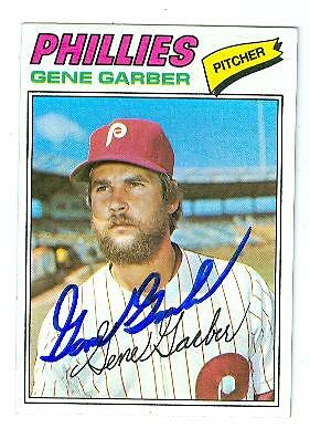 Gene Garber autographed baseball card (Philadelphia Phillies) 1977 ...