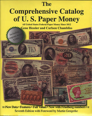 Comprehensive Catalog of United States Paper Money 7th Edition | eBay