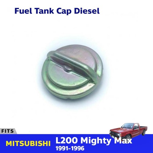 Diesel Tank Cap Reservoir Cover Fits Mitsubishi L200 Pickup Truck 1991 ...