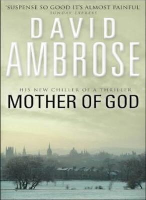 Mother of God By David Ambrose. 9780743489935 | eBay