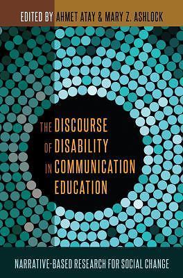 Discourse of Disability in Communication Education : Narrative-Based ...