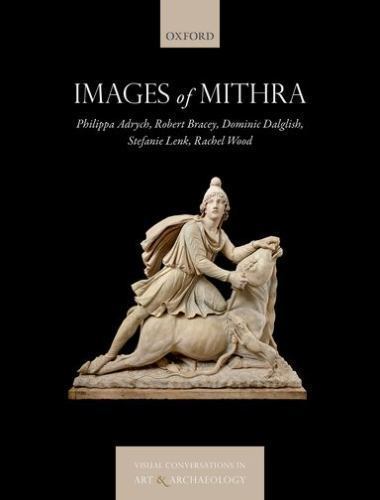 Images of Mithra, Hardcover by Adrych, Philippa; Bracey, Robert ...