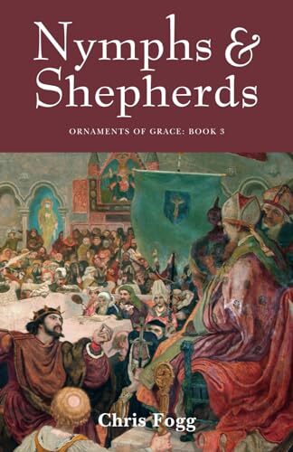 Ornaments of Grace Ser.: Nymphs and Shepherds by Chris Fogg (2019 ...
