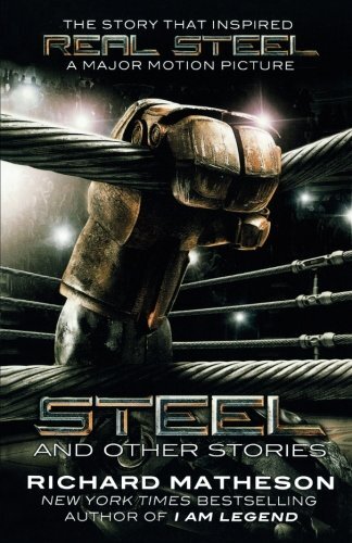 STEEL: AND OTHER STORIES By Richard Matheson **BRAND NEW ...